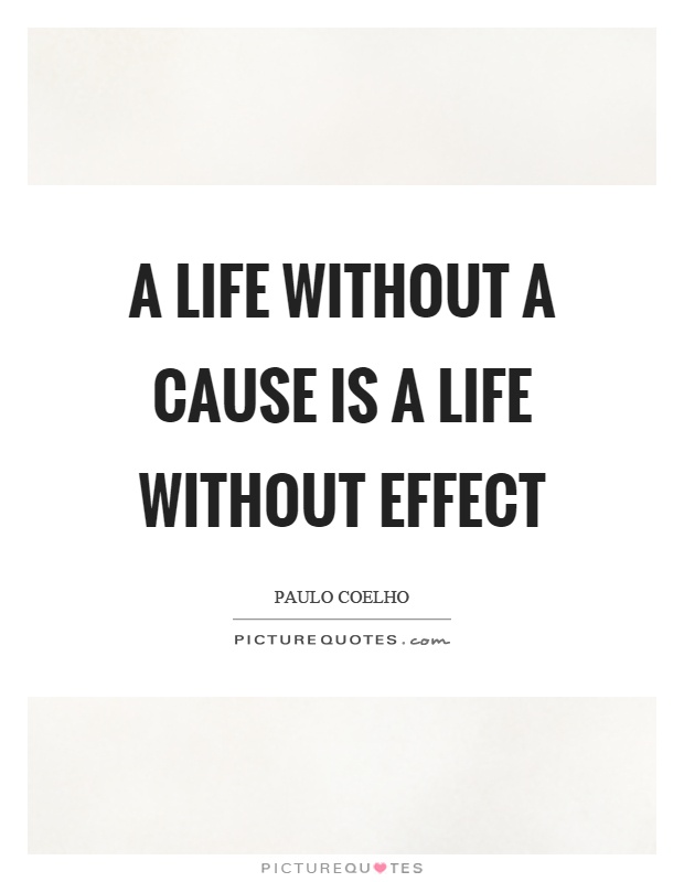 Cause And Effect Quote